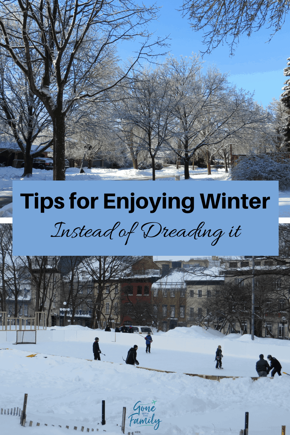 Tips for Enjoying Winter This Year Instead of Dreading It - Gone With ...