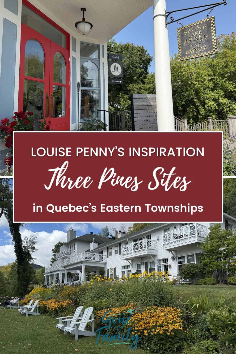 5 of the Best Three Pines Sites to Visit in the Eastern Townships of ...